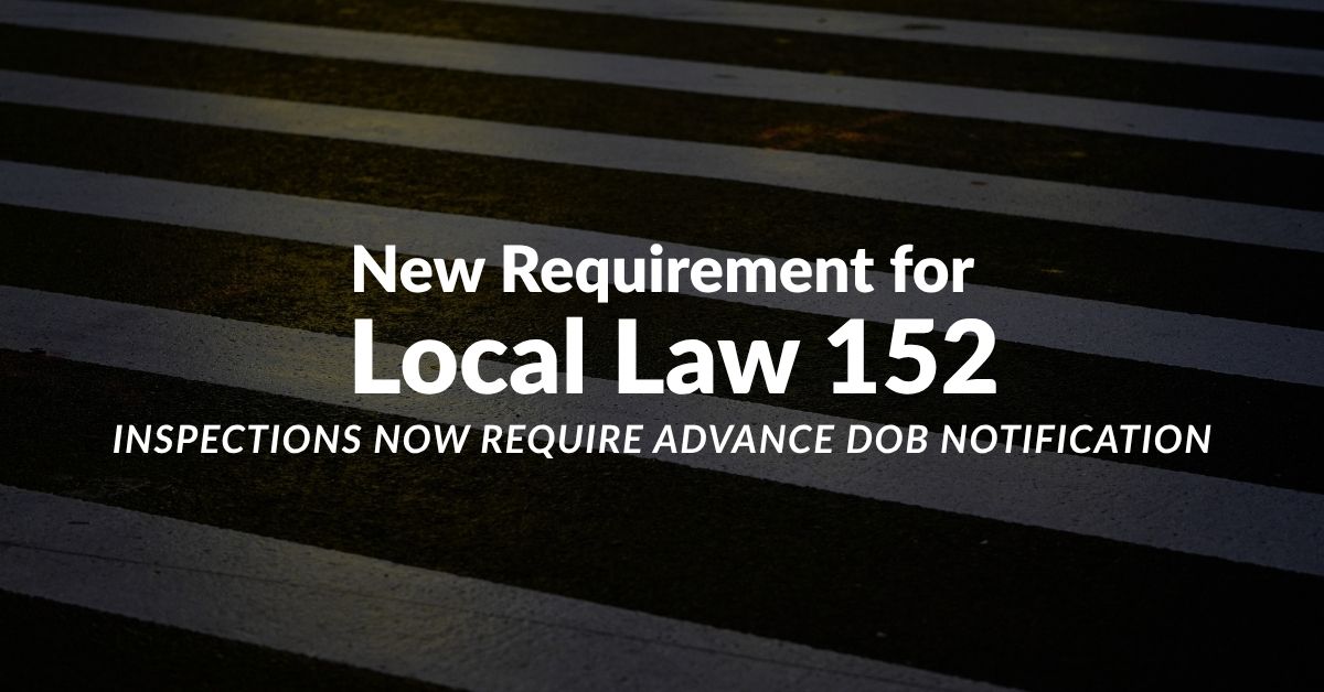Local Law 152 Update: Advance DOB Notification Required